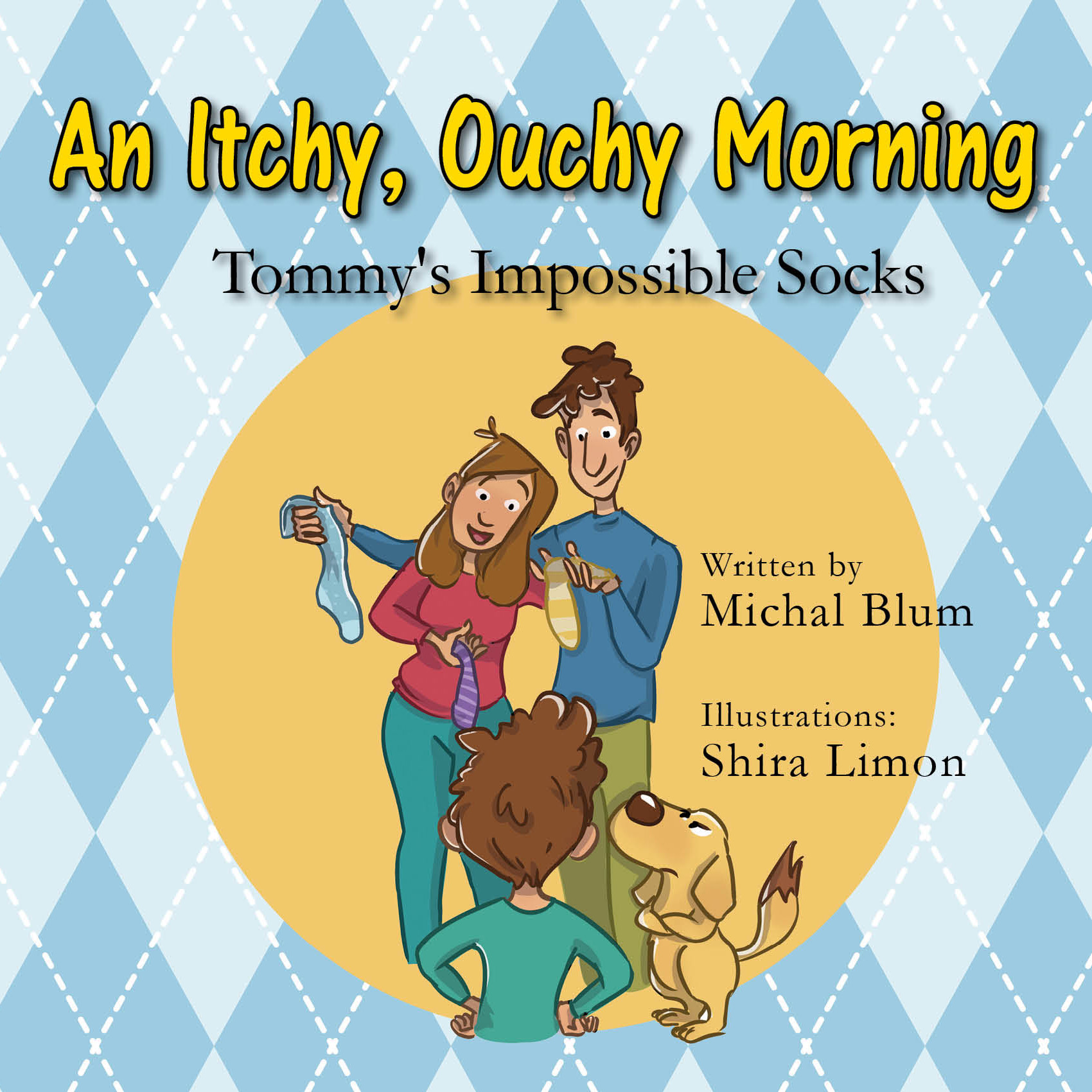 An Itchy Ouchy Morning Tommy s Impossible Socks an-itchy-ouchy-morning-tommy-s-impossible-socks
